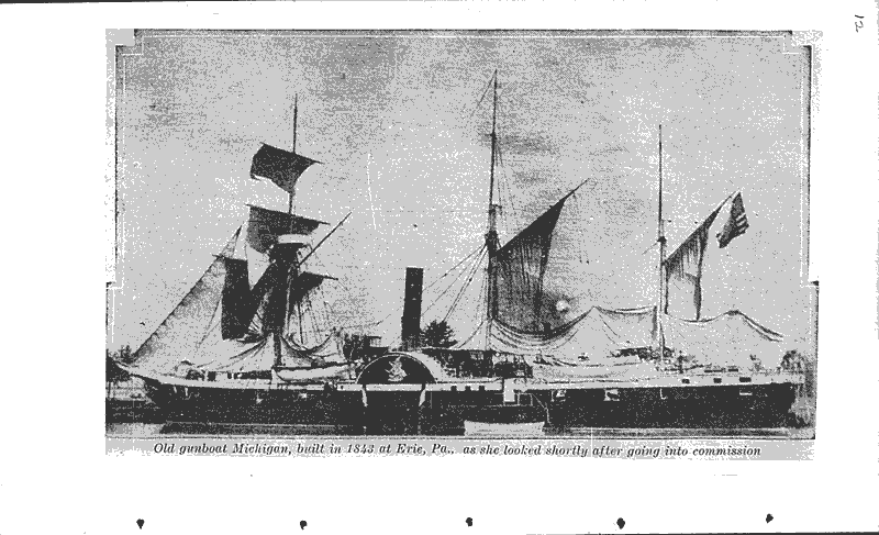 Gunboat Michigan, oldest iron ship in world, figured in putting down ...