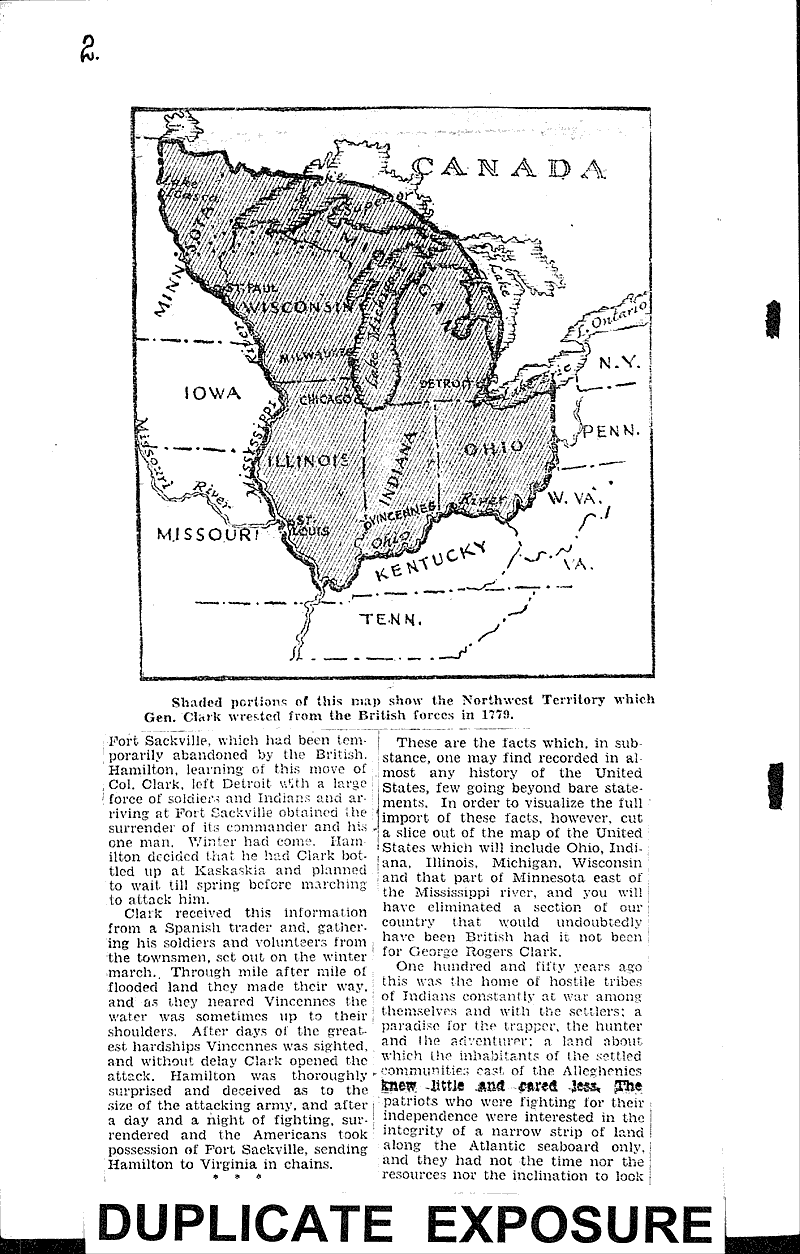 He saved Wisconsin from becoming territory of British Empire ...